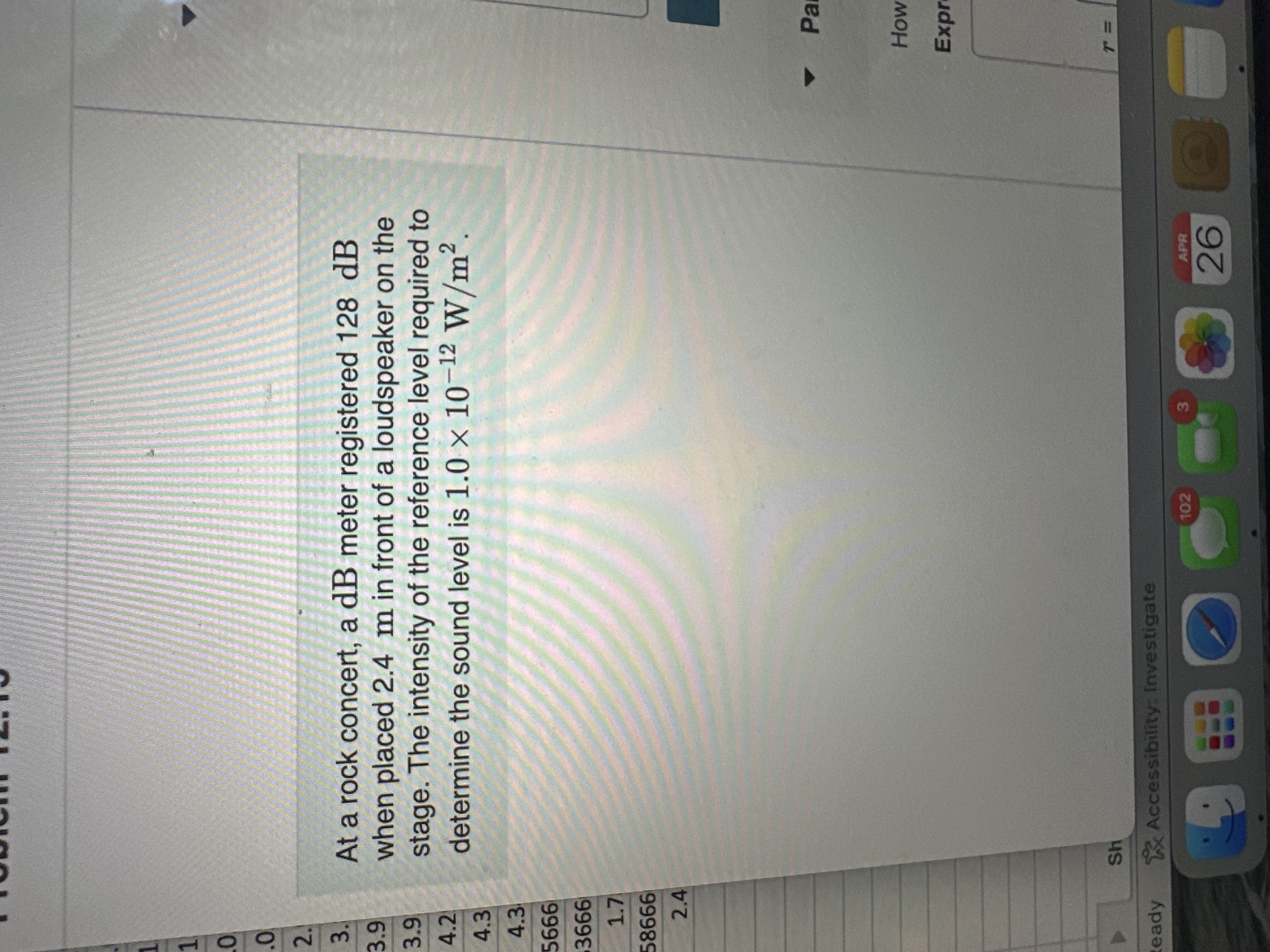 Solved At ﻿a rock concert, a dB ﻿meter registered 128 dBwhen | Chegg.com