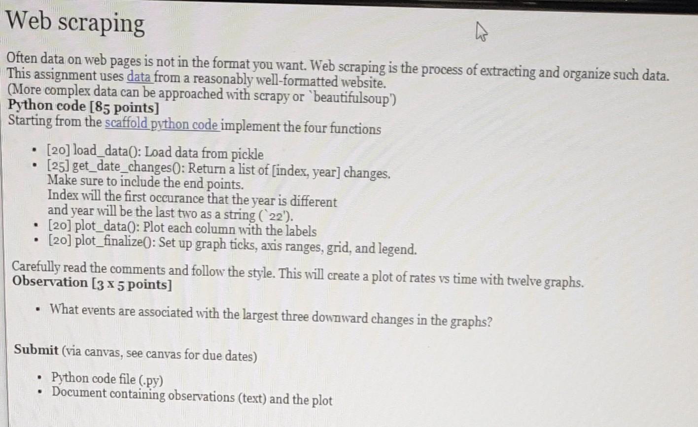 Solved Web scraping Often data on web pages is not in the | Chegg.com