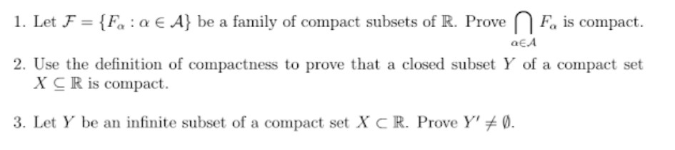Use the definition of ﻿compactness to ﻿proveLet | Chegg.com