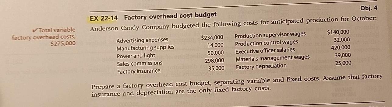 Solved by an EXPERT Obj. 4 ﻿Total variable factory overhead costs, | Chegg.com