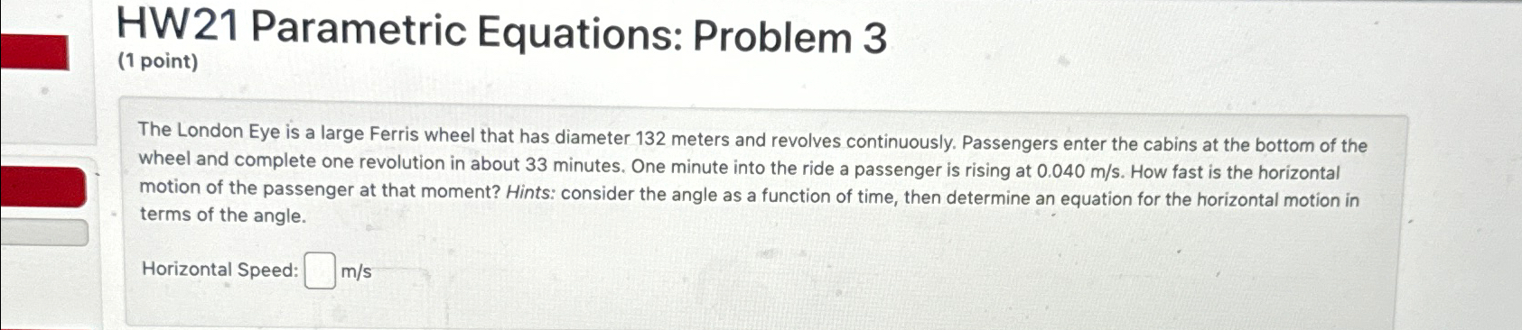 Solved HW21 ﻿Parametric Equations: Problem 3(1 ﻿point)The | Chegg.com