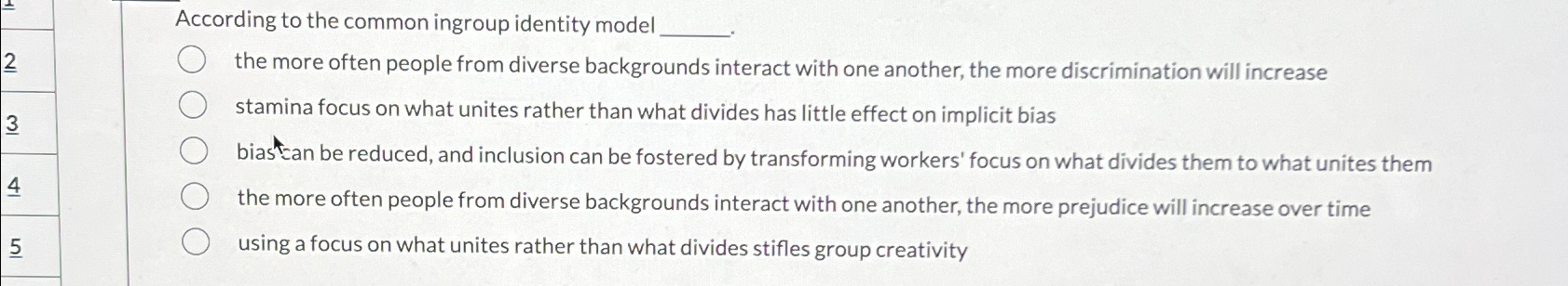 Solved According to the common ingroup identity modelthe | Chegg.com