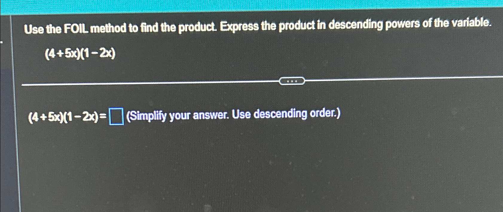 Use the FOIL method to find the product. Express the | Chegg.com