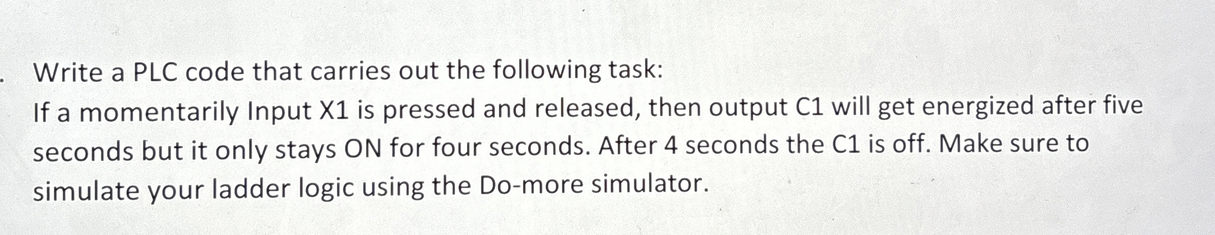 Solved Write a PLC code that carries out the following | Chegg.com