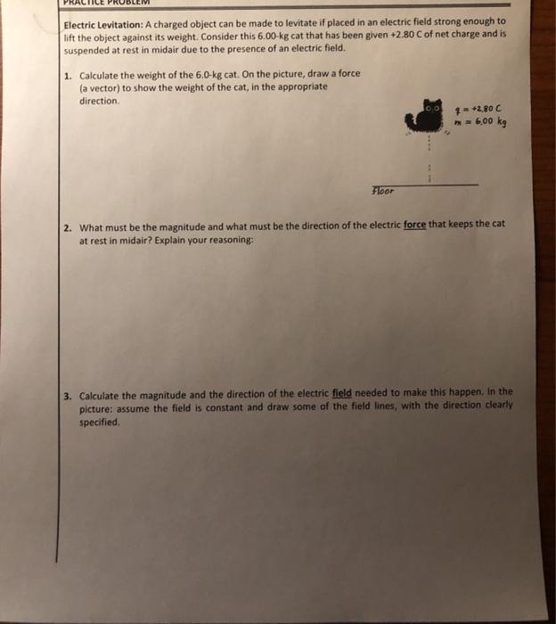 Solved Electric Levitation: A charged object can be made to | Chegg.com