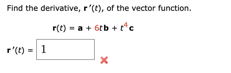Solved Find the derivative, r'(t), ﻿of the vector | Chegg.com