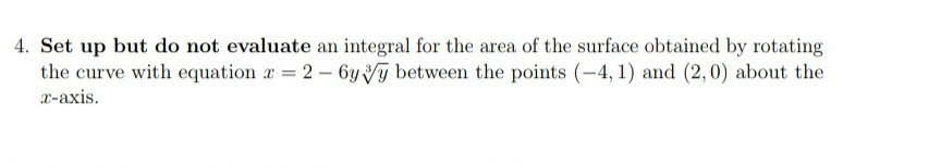 Solved 4. Set up but do not evaluate an integral for the | Chegg.com