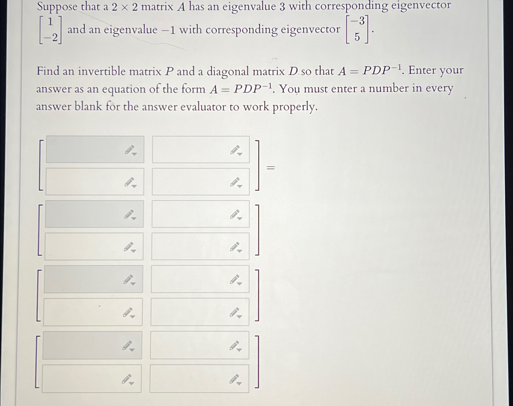 Solved Suppose that a 2×2 ﻿matrix A has an eigenvalue 3 | Chegg.com
