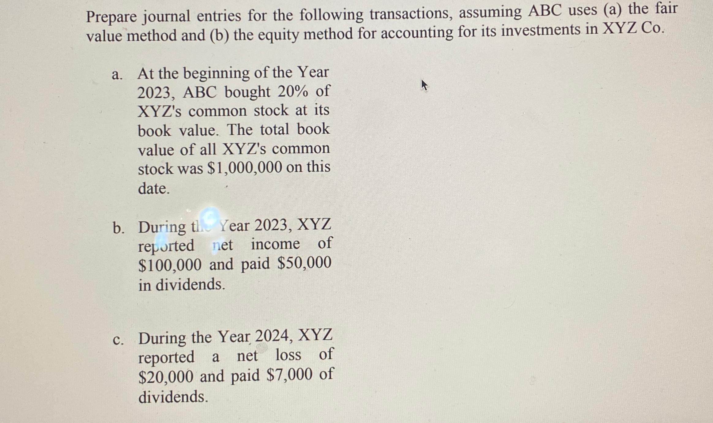 Solved Prepare journal entries for the following | Chegg.com