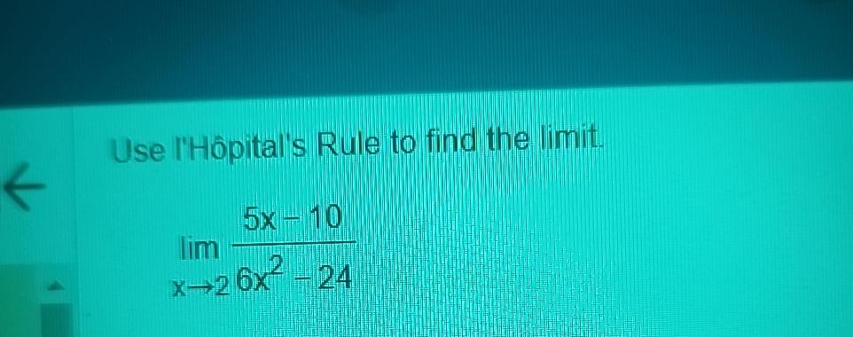 Solved Use l'Hôpital's Rule to find the | Chegg.com