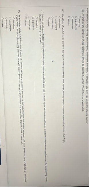 Solved Which technique for gathering data (sampling, | Chegg.com