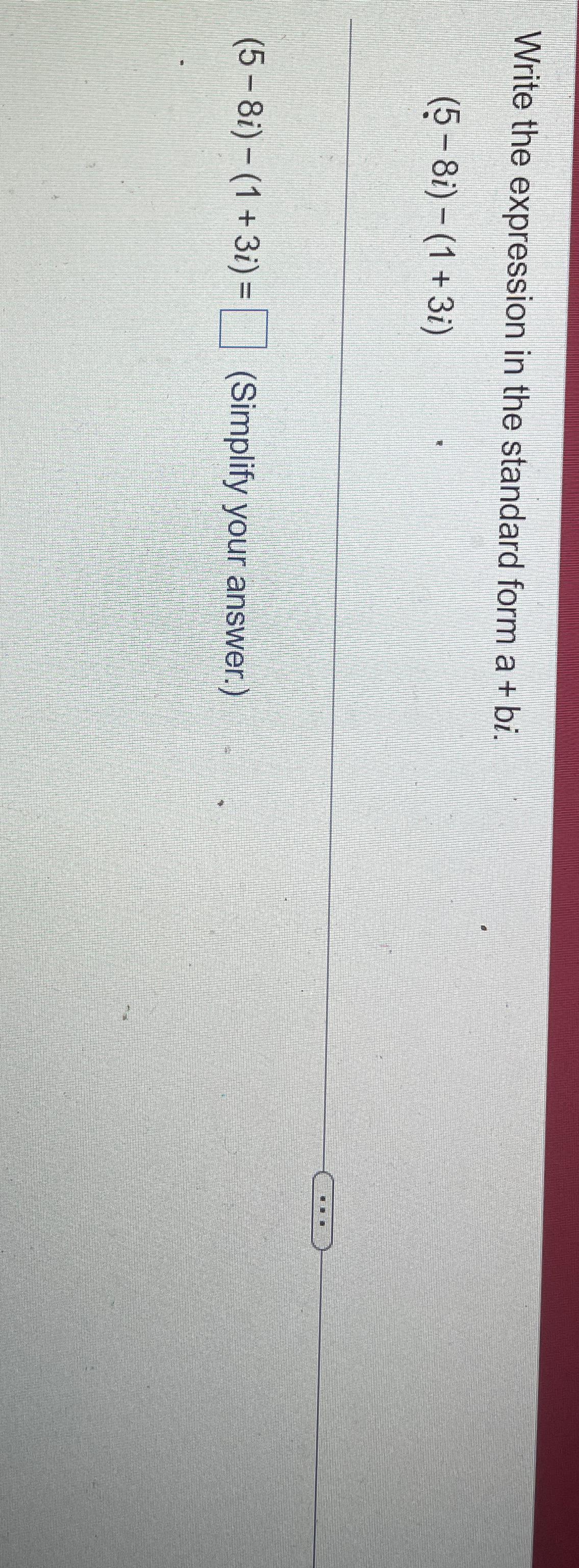 Solved Write the expression in the standard form | Chegg.com