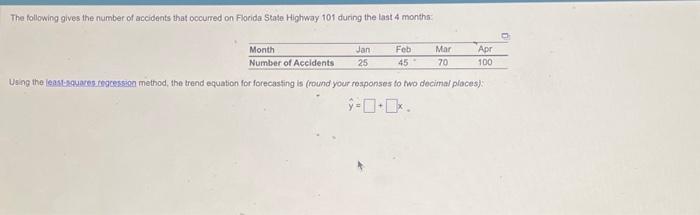 1-use least squares, regression method. The trend | Chegg.com