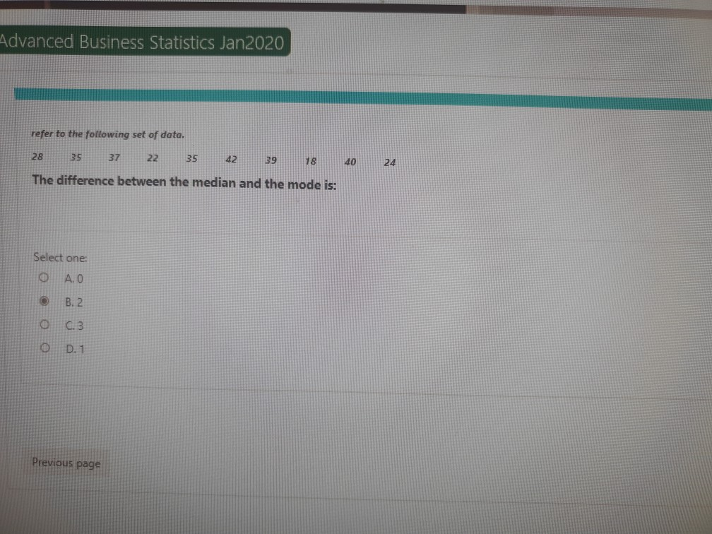 Solved Advanced Business Statistics Jan2020 refer to the | Chegg.com