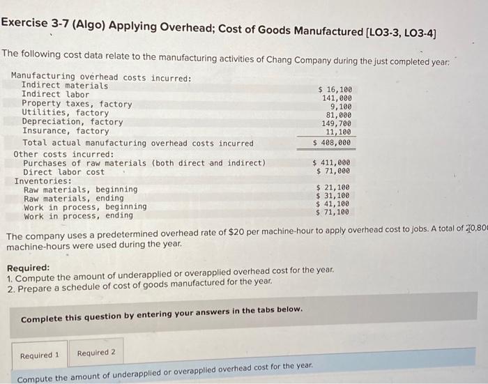 Solved Exercise 3-7 (Algo) Applying Overhead; Cost of Goods | Chegg.com