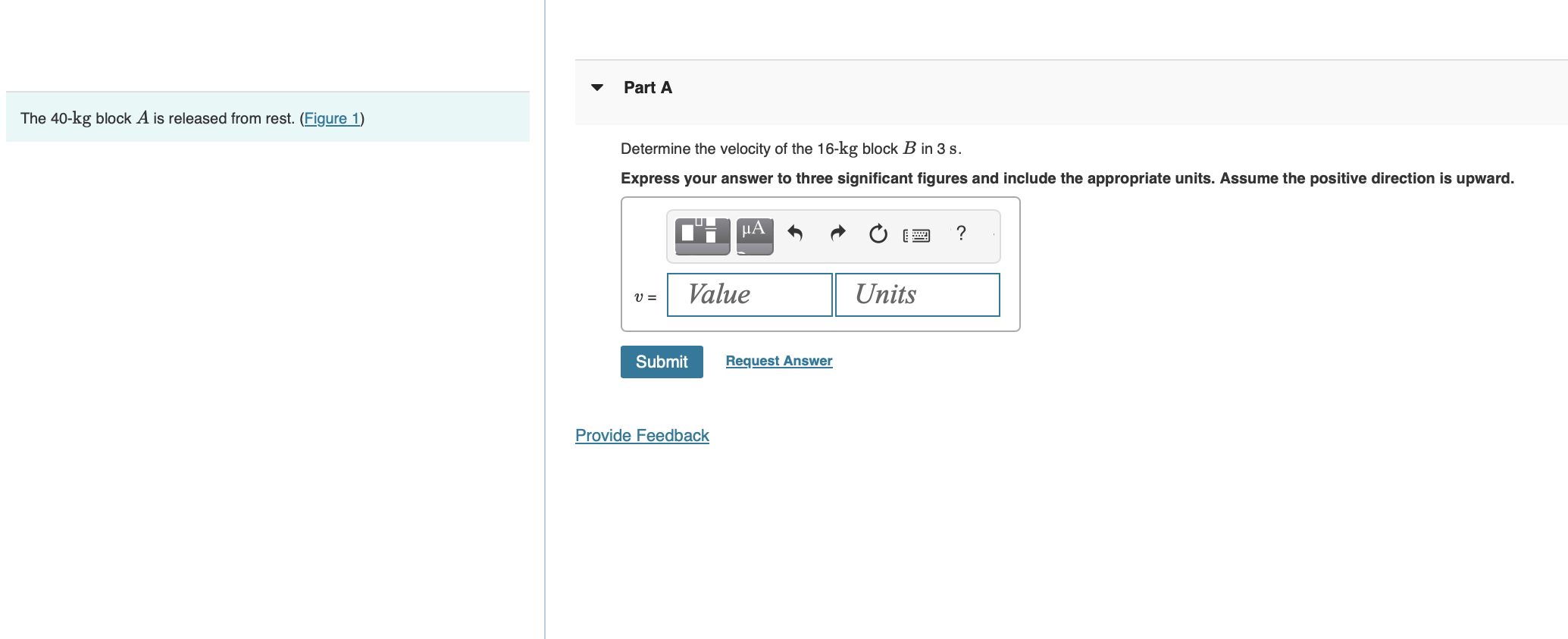 The 40-kg ﻿block A ﻿is released from rest. (Figure | Chegg.com