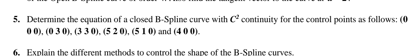 Solved Determine the equation of a closed B-Spline curve | Chegg.com