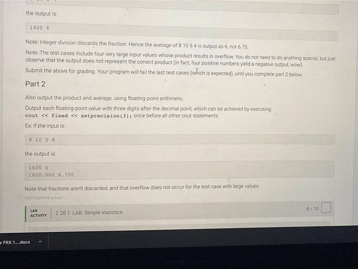 Solved the output is 16006 Note: Integer division discards | Chegg.com