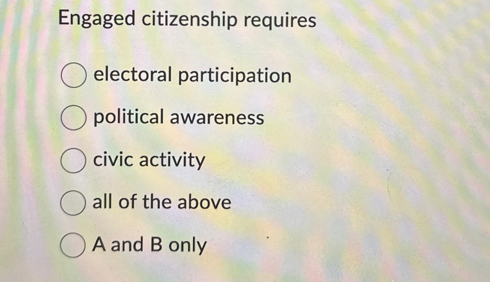 Solved Engaged citizenship requireselectoral | Chegg.com