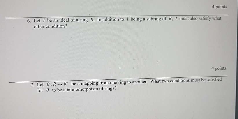 Solved 6. ﻿Let I be an ideal of a ring R. ﻿In addition to I | Chegg.com