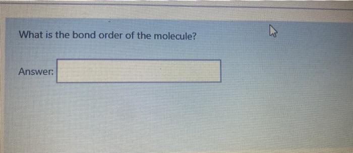 Solved Anwer the questions based on the following molecular | Chegg.com Solved Anwer the questions based on the following molecular | Chegg.com