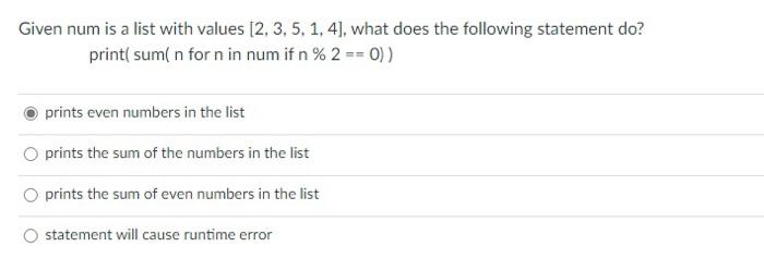 Solved Given num is a list with values [2,3,5,1,4], what | Chegg.com