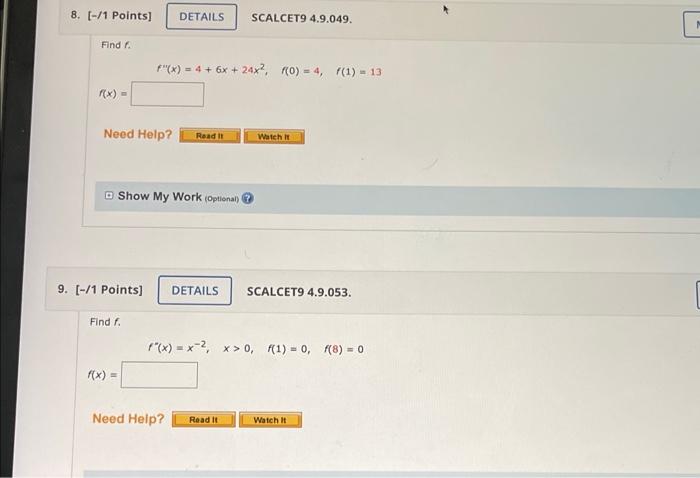 Solved [-/1 Points] SCALCET9 4.9.049. Find f. | Chegg.com