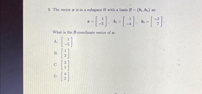[solved] Show Steps 9 The Vector X Is In A Subspace