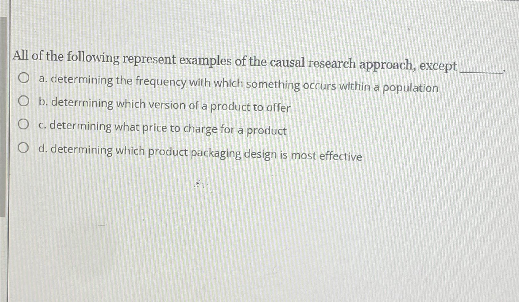 Solved All of the following represent examples of the causal | Chegg.com