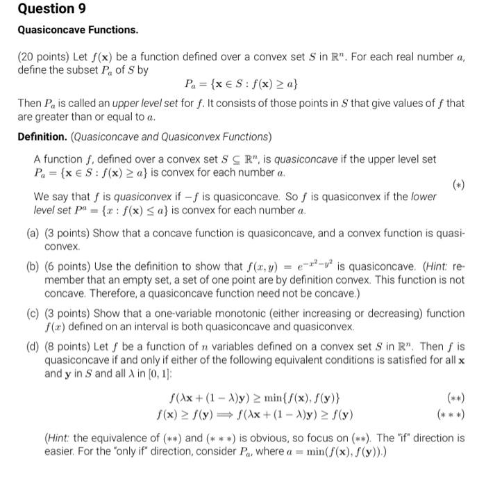 Solved Quasiconcave Functions. (20 points) Let f(x) be a | Chegg.com