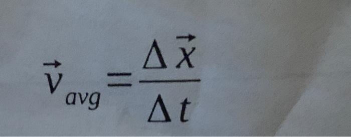 Solved ΔΧ 쒸 V avg At | Chegg.com