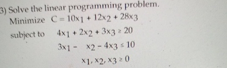 Solved Solve the linear programming problem. ﻿Minimize | Chegg.com