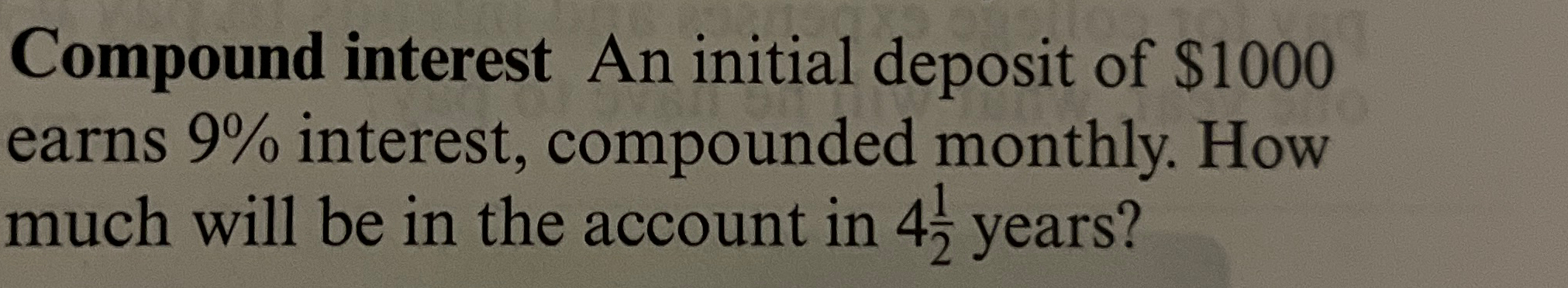 Solved Compound interest An initial deposit of $1000 ﻿earns | Chegg.com