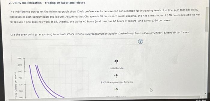 Solved 2. Utility maximization - Trading off labor and | Chegg.com