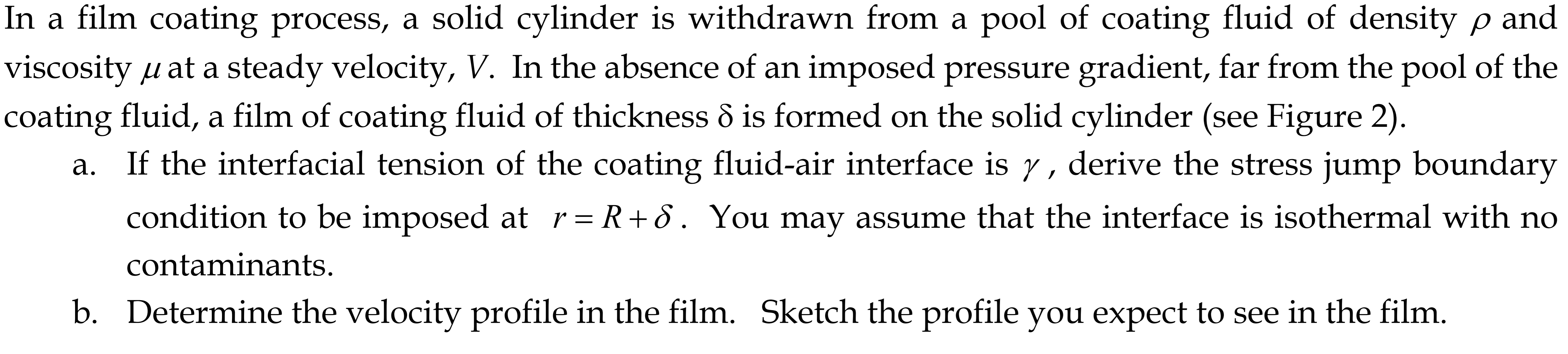 Solved Consider two immiscible incompressible fluids flowing | Chegg.com