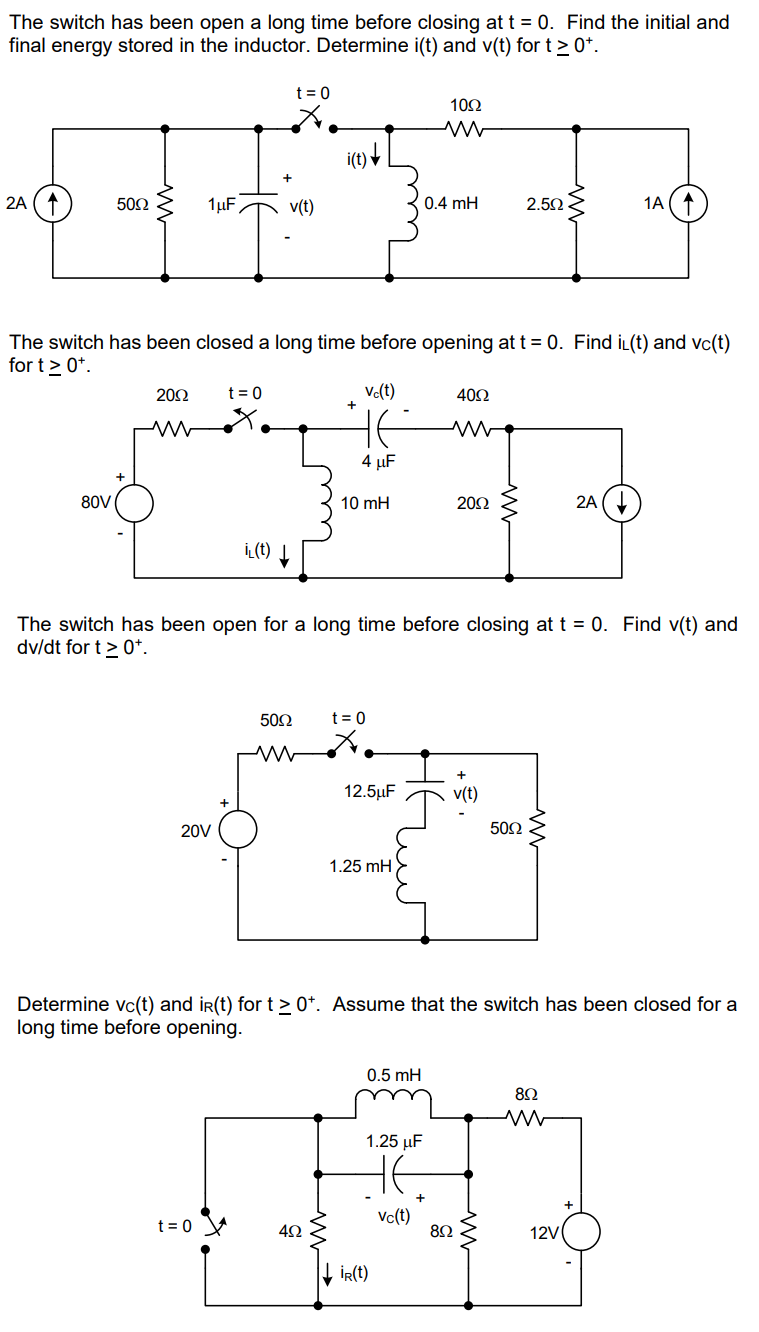 Solved The switch has been open a long time before closing | Chegg.com