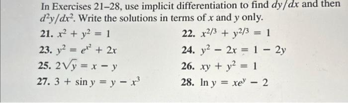 Solved In Exercises 21-28, use implicit differentiation to | Chegg.com