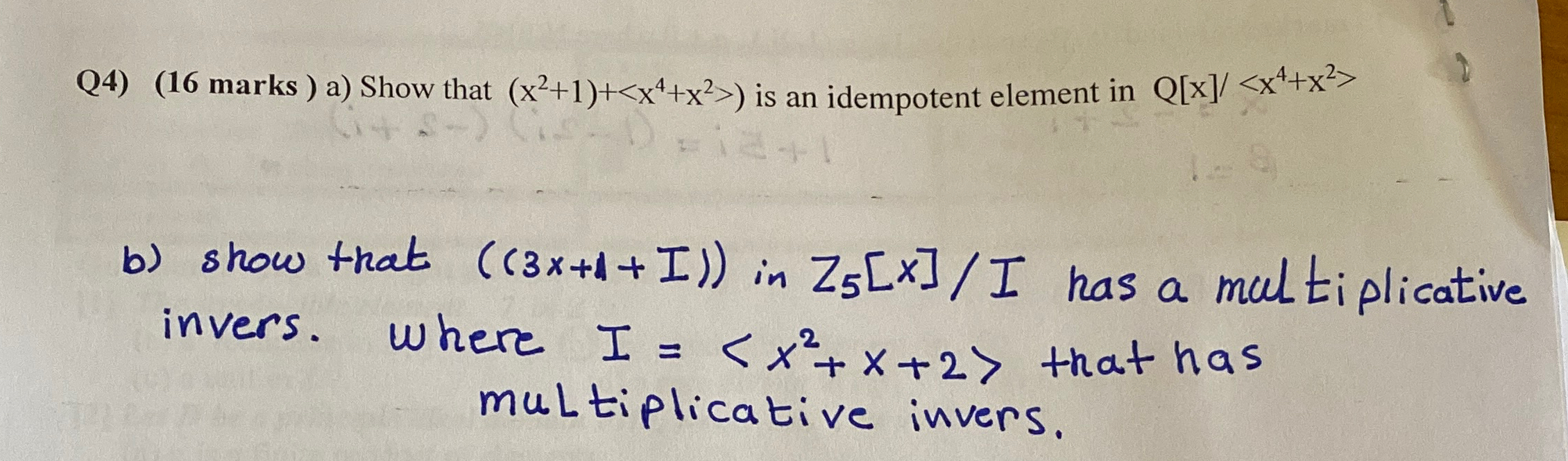 Solved Q4) (16 ﻿marks ) ﻿a) ﻿Show that (:(x2+1)+} ﻿is an | Chegg.com