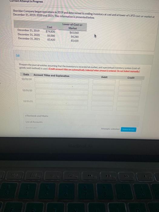 Solved Current Attempt in Progress Sheridan Company began | Chegg.com