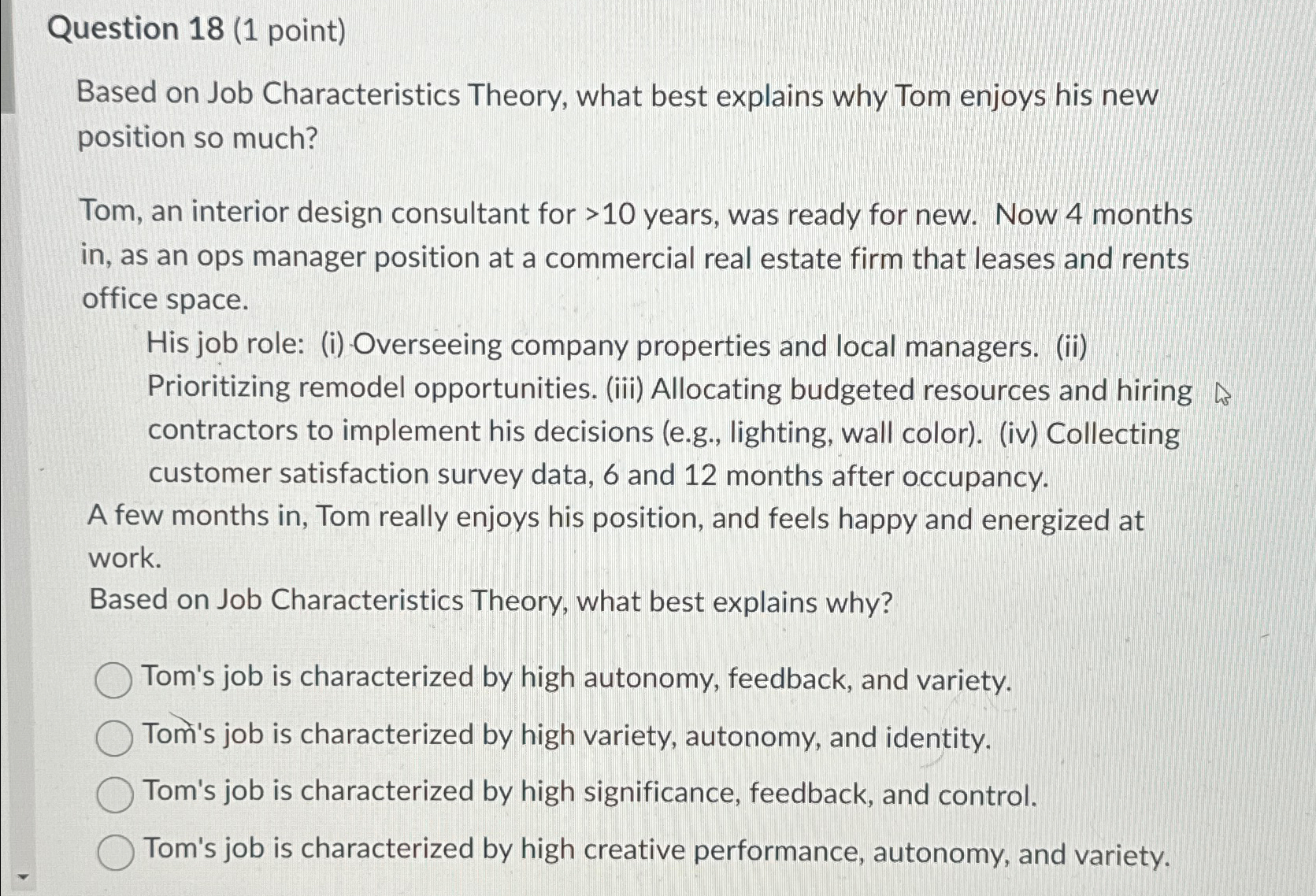 Solved Question 18 (1 ﻿point)Based on Job Characteristics | Chegg.com