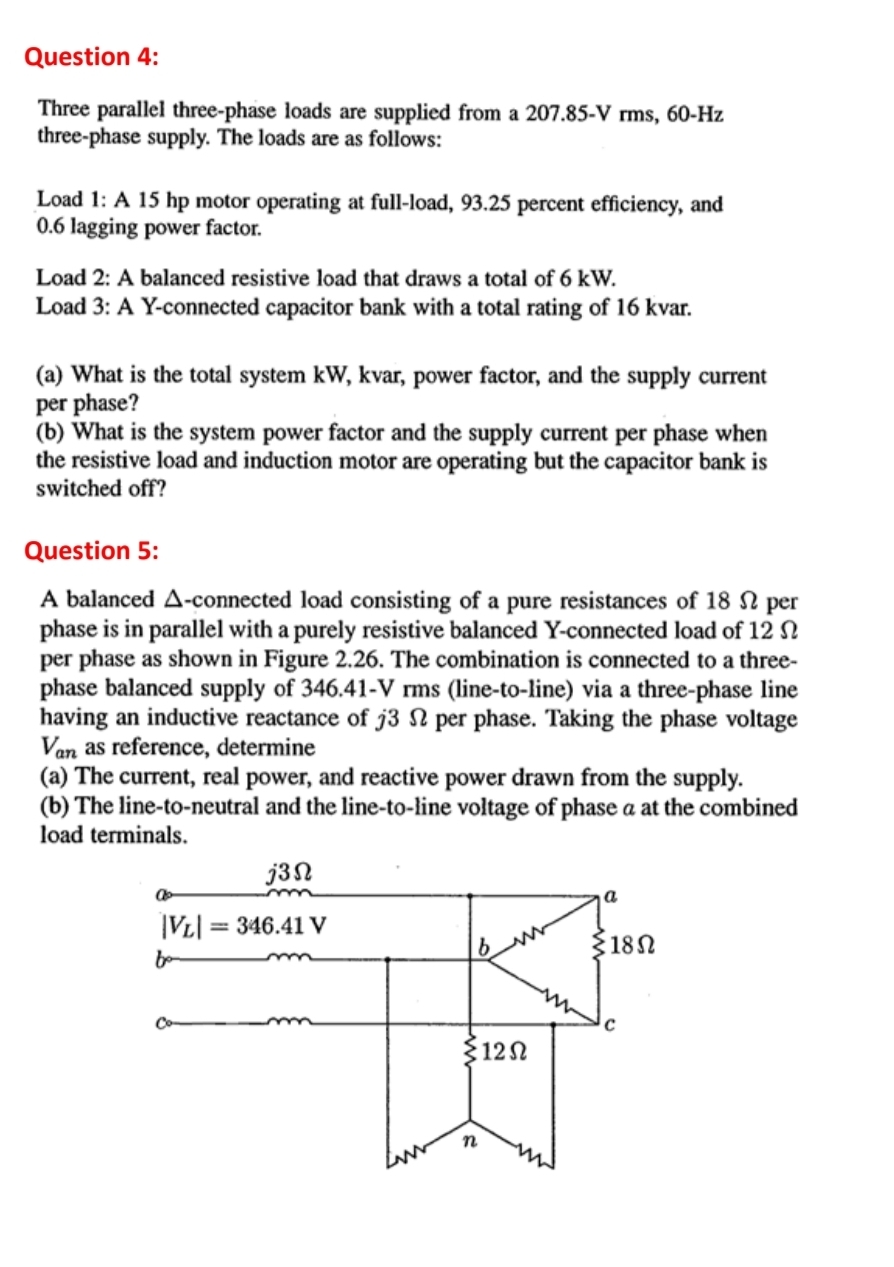 Solved Question 4:Three parallel three-phase loads are | Chegg.com