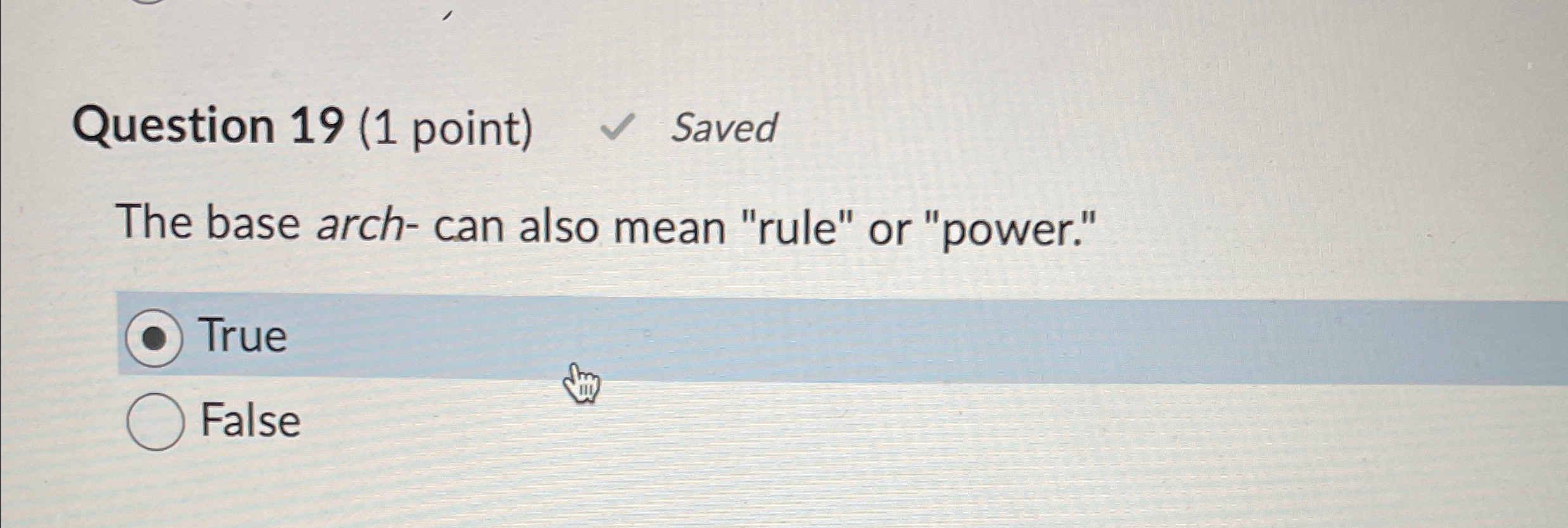 Solved Question 19 (1 ﻿point) ﻿SavedThe base arch- ﻿can | Chegg.com