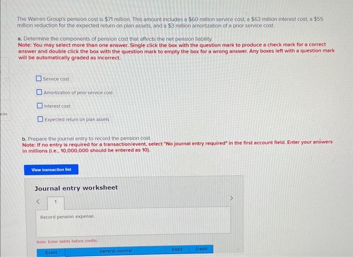 Solved The Warren Group's pension cost is $71 million. This | Chegg.com