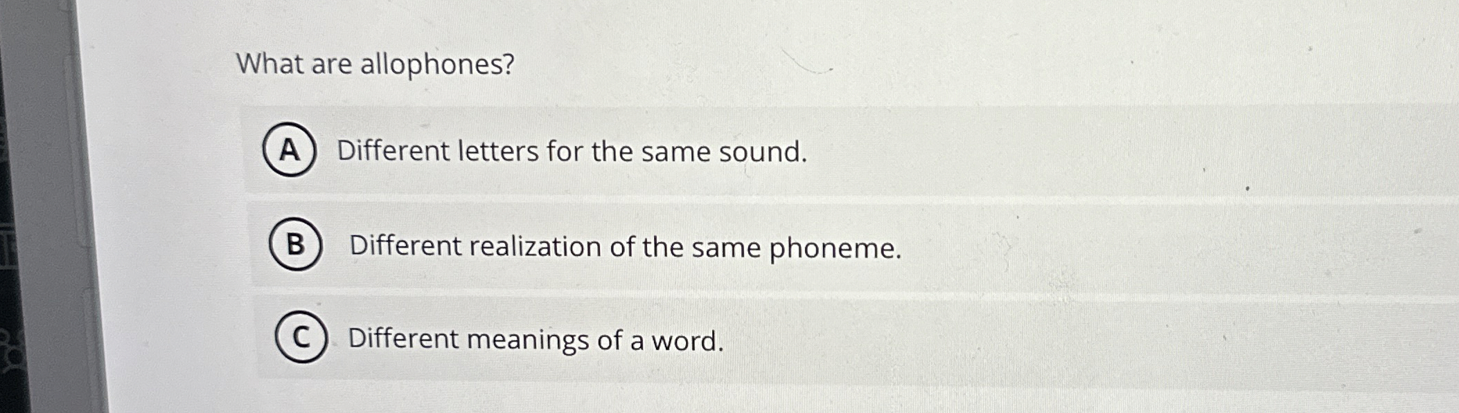 Solved What are allophones?Different letters for the same | Chegg.com
