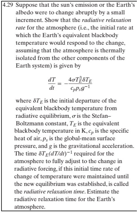 Solved Also, Estimate the radiative relaxation time for the | Chegg.com