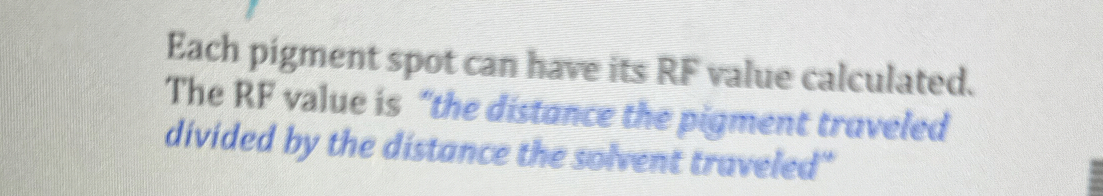 Solved Each pigment spot can have its RF value calculated. | Chegg.com
