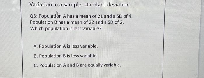 Solved Variation in a sample: standard deviation Q3: | Chegg.com