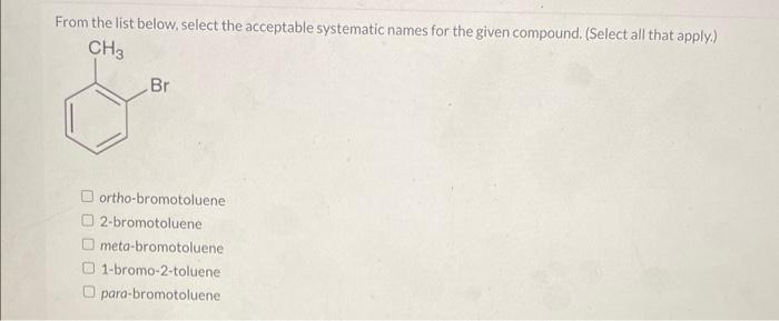 Solved From the list below, select the acceptable systematic | Chegg.com