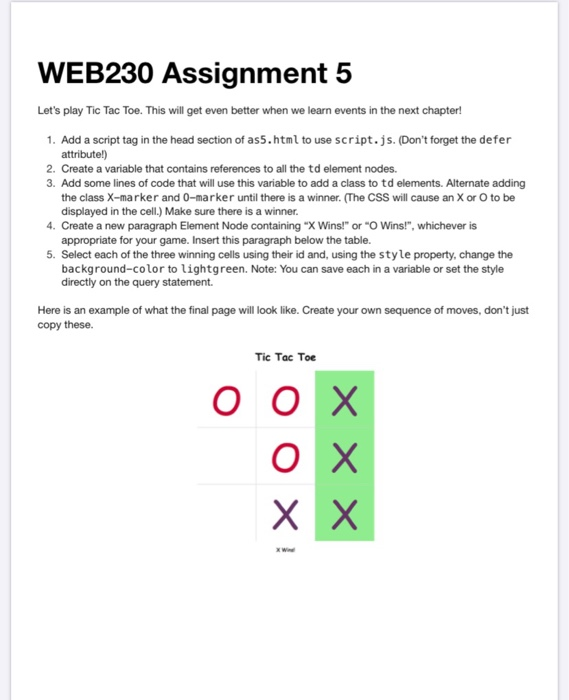 Solved WEB230 Assignment 5 Let's play Tic Tac Toe. This will | Chegg.com