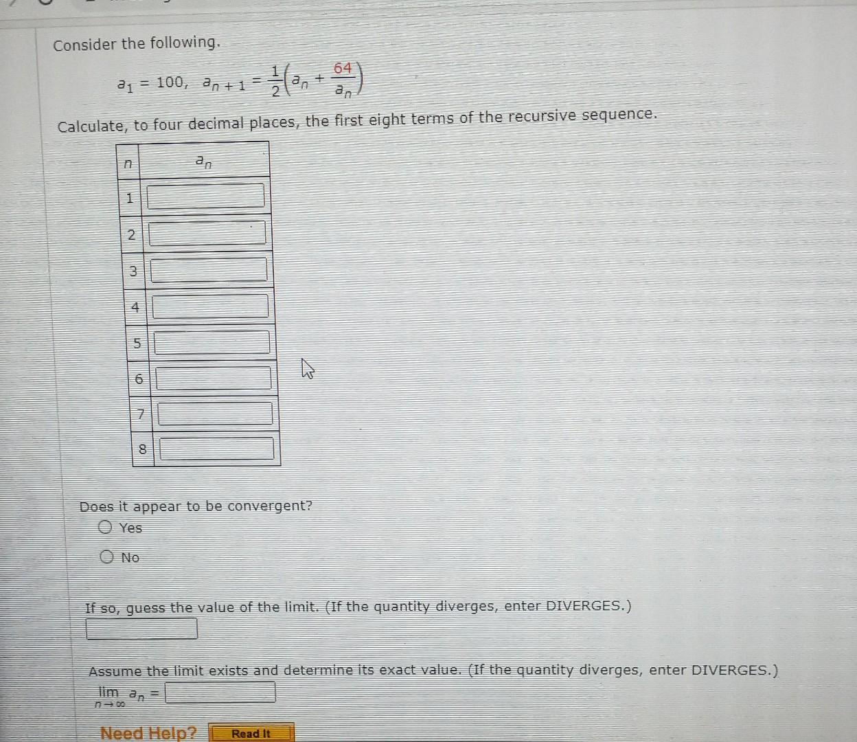 Solved Consider the following. a1=100,an+1=21(an+an64) | Chegg.com